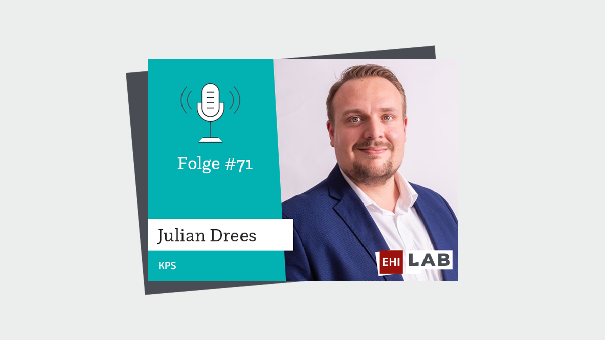 EHI-Podcast mit Julian Drees (KPS): Wie geht man optimal mit ...